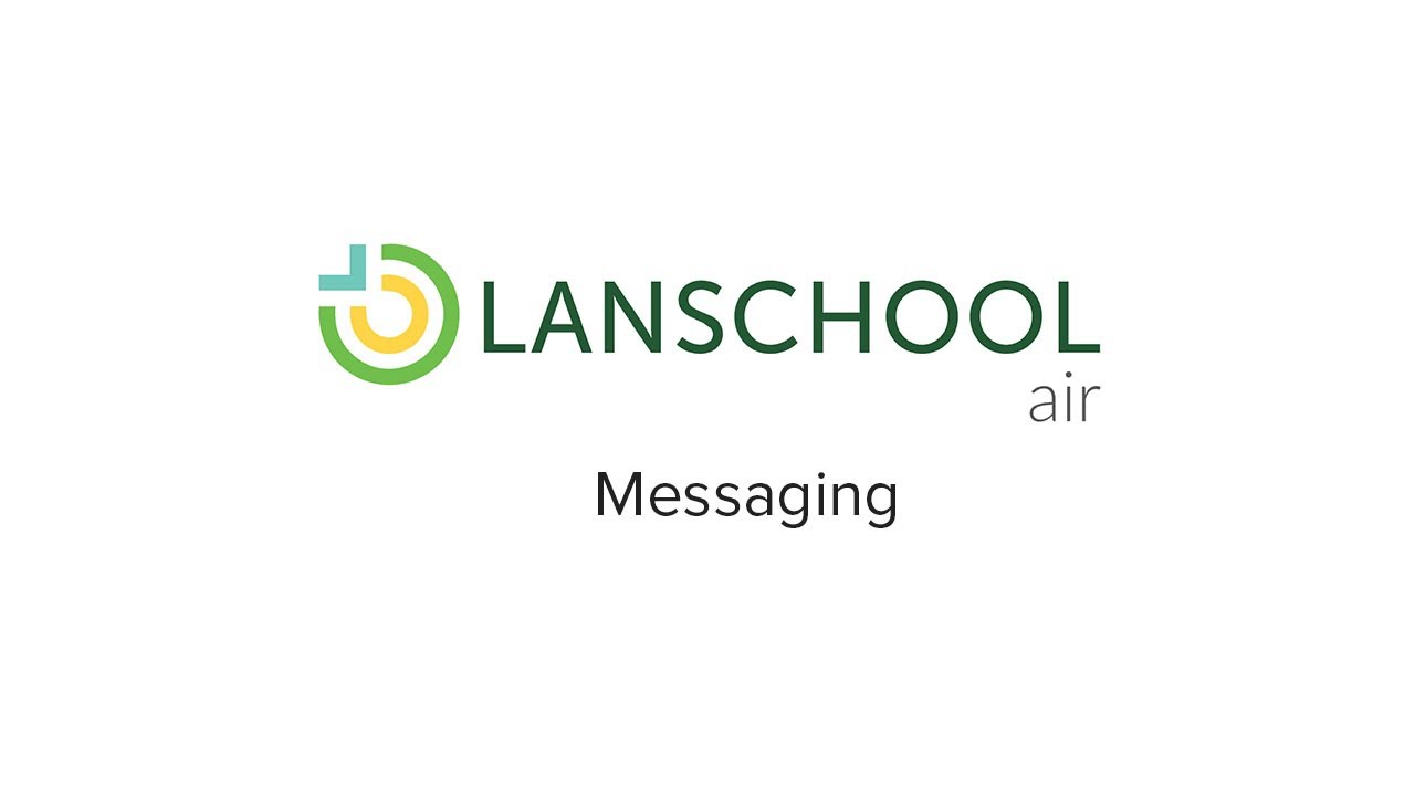 LanSchool Air Feature - Messaging - YouTube
