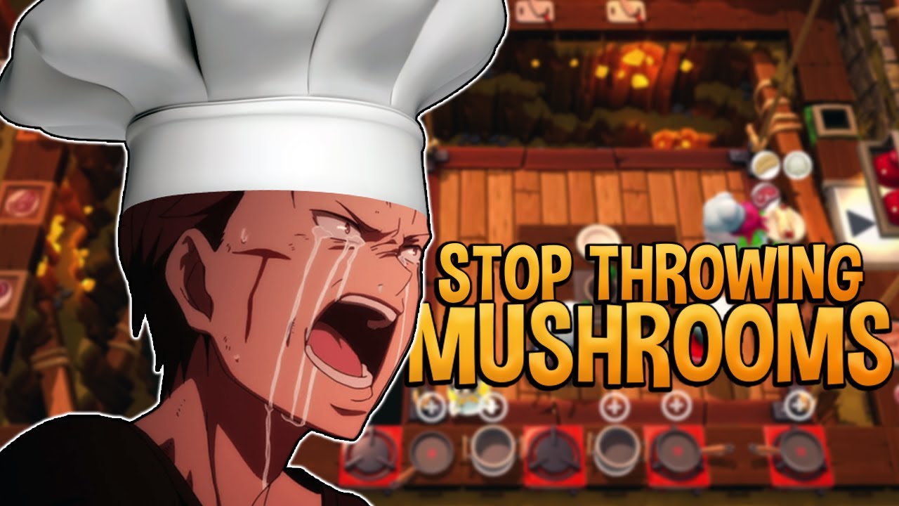 "STOP THROWING MUSHROOMS!!!" - Overcooked 2 Funny Moments - YouTube