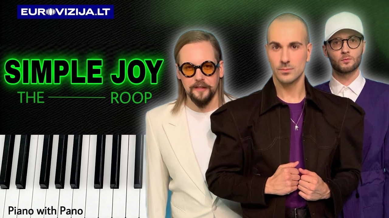 The Roop - Simple Joy | Piano Cover | EUROVIZIJA.LT | Lithuania 🇱🇹 ...