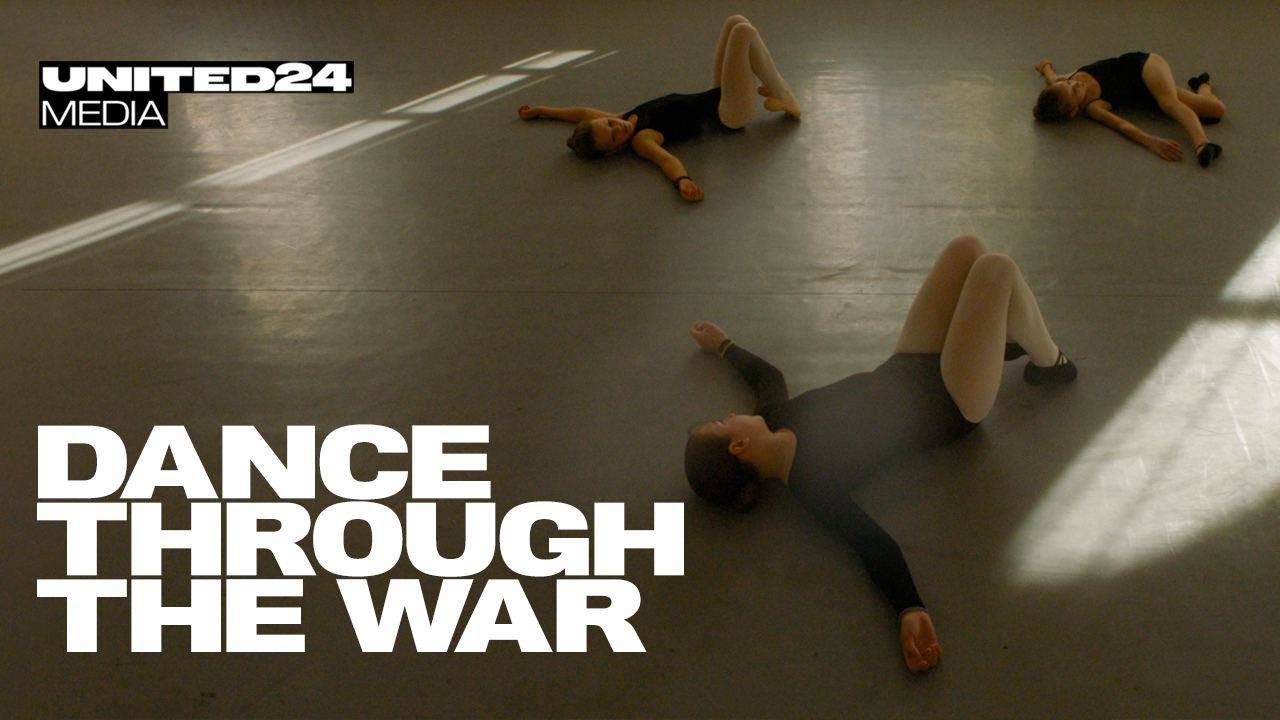 DANCE THROUGH the WAR. Teachers and kids take a stand in Ukraine ...