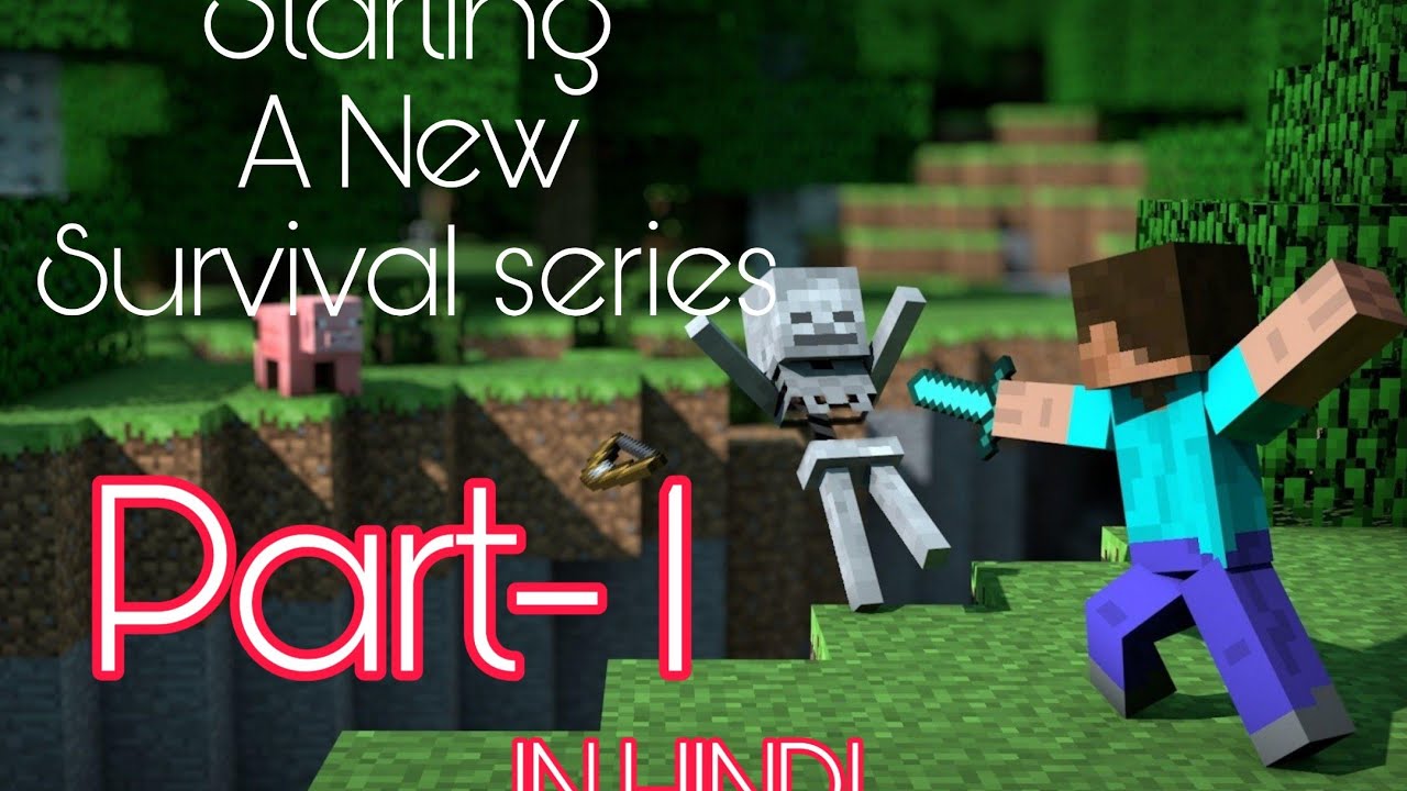 Starting a new series|Minecraft| PART -1 - YouTube