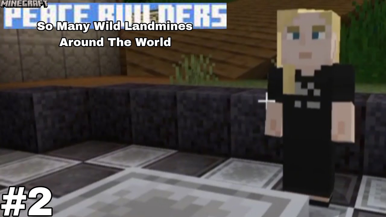 Banyak Landmine Liar Di Seluruh Dunia - Minecraft :Peace Builders ...
