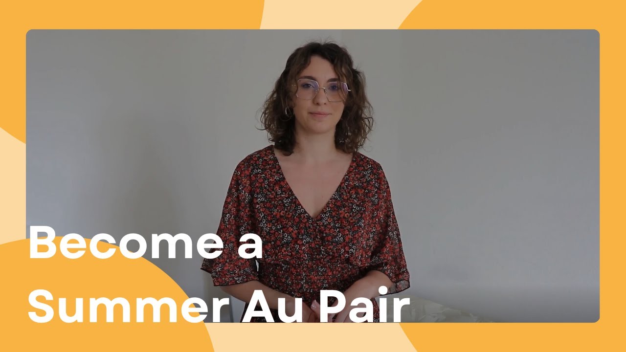 How to Become a Summer Au Pair | AuPairWorld - YouTube