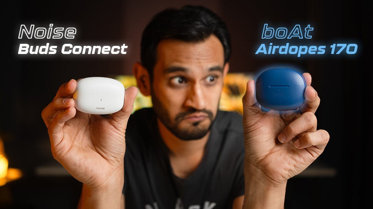 BEST TWS Under ₹1,500 - boAt Airdopes 170 vs Noise Buds Connect! - YouTube