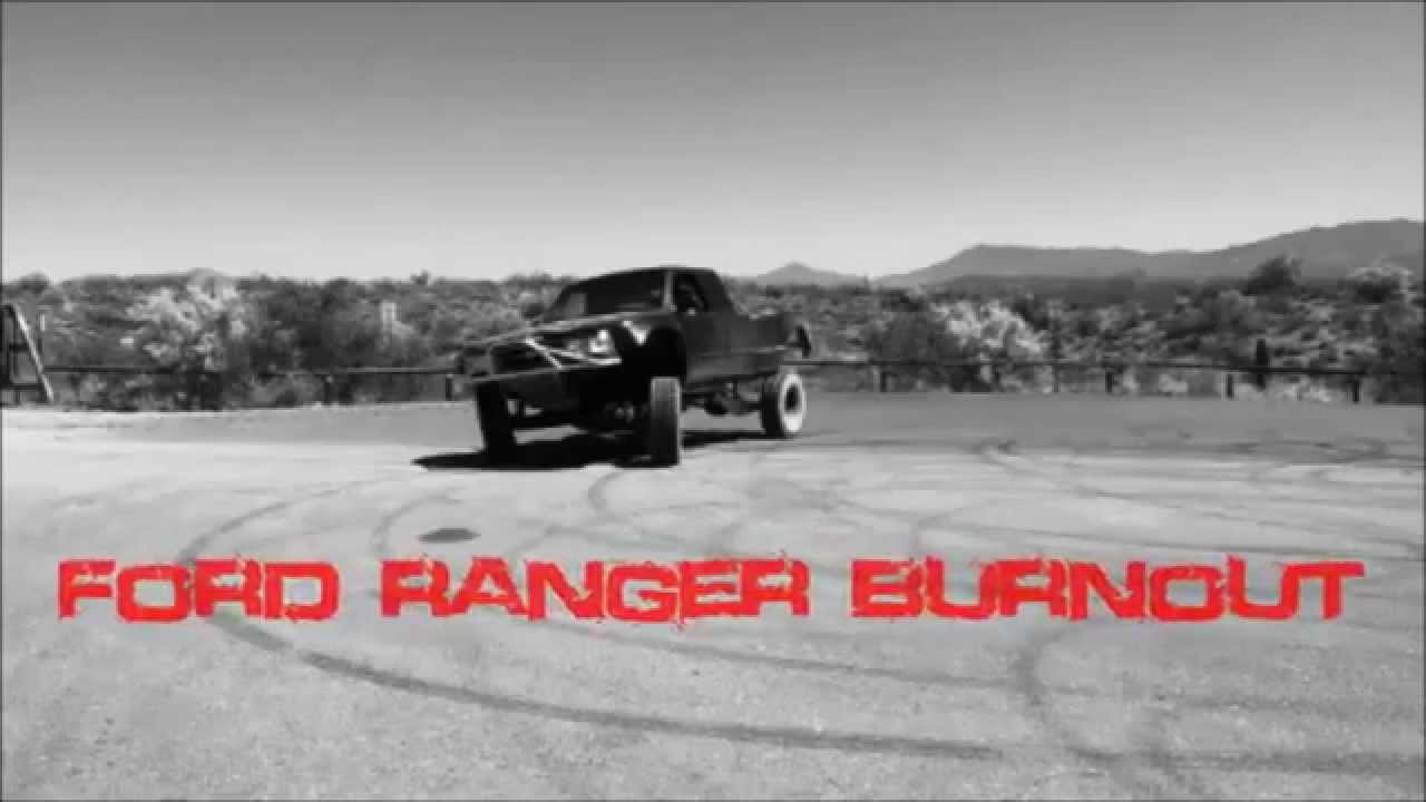 Ford Ranger Prerunner Burnout - YouTube