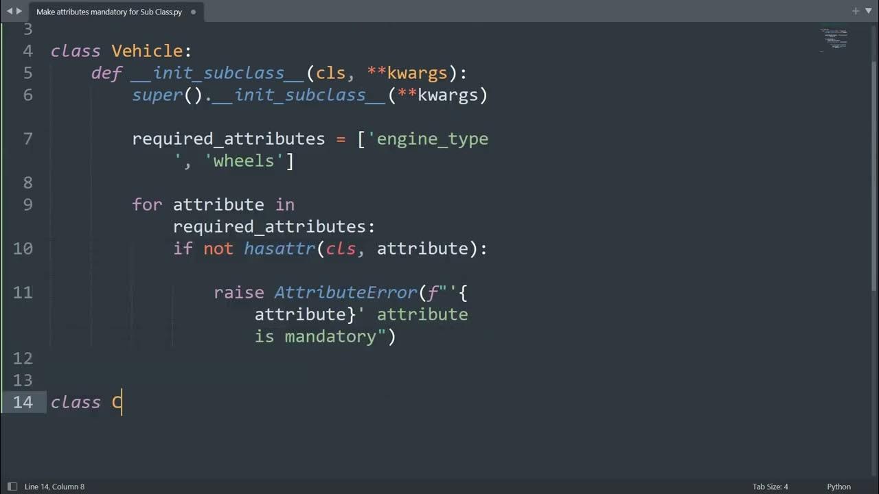Make Attributes Mandatory For Sub Class In Python Python Examples Python Coding Tutorial
