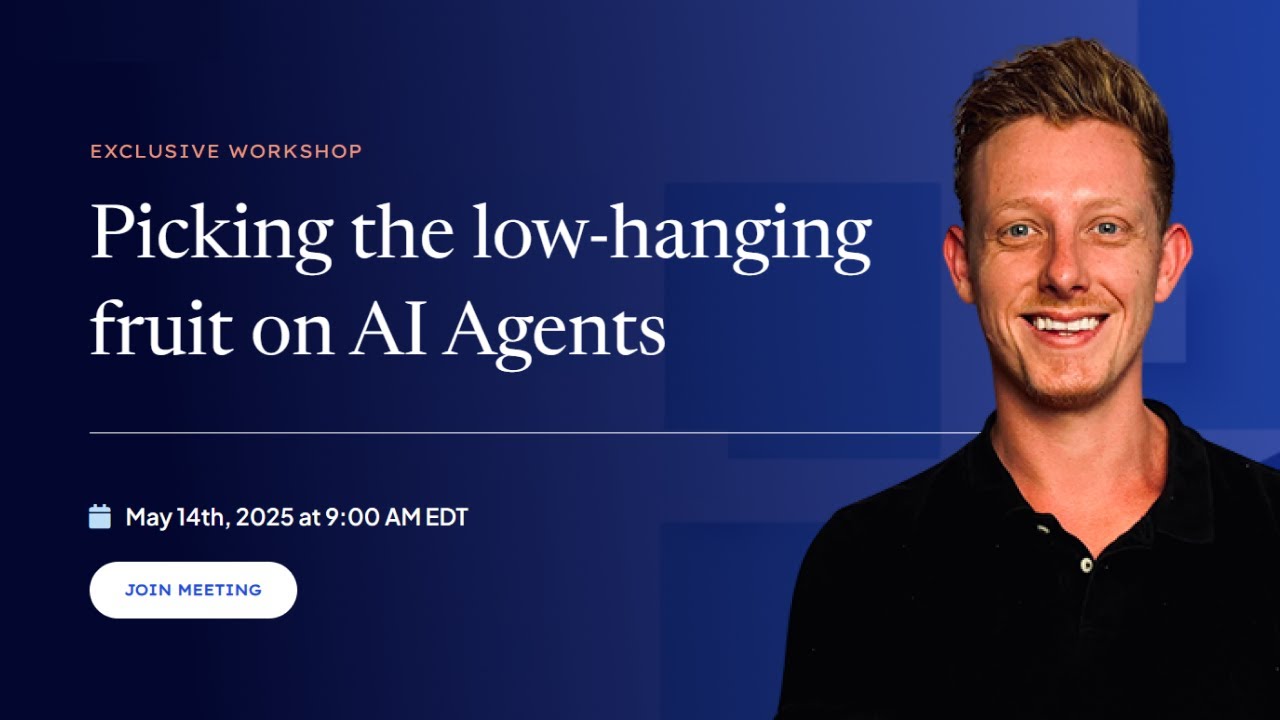 GAIN Workshop: AI Agents - Picking the Low-Hanging Fruit by Ben Van Sprundel - YouTube