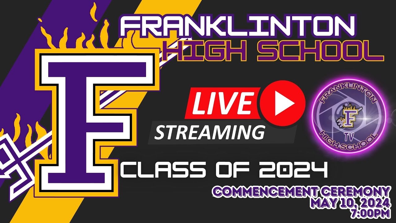 Franklinton High School Graduation Ceremony - YouTube