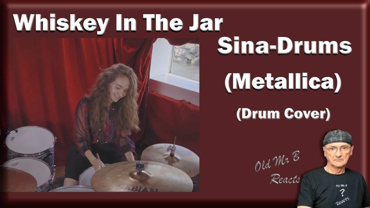 Sina-Drums - Whiskey In The Jar - (Metallica) • Drum Cover (Reaction ...