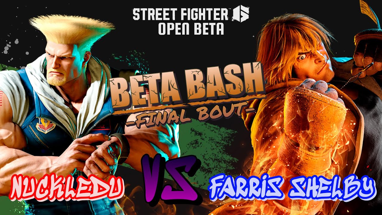 SF6 Beta Bash: Final Bout - NuckleDu vs Farris Shelby - YouTube