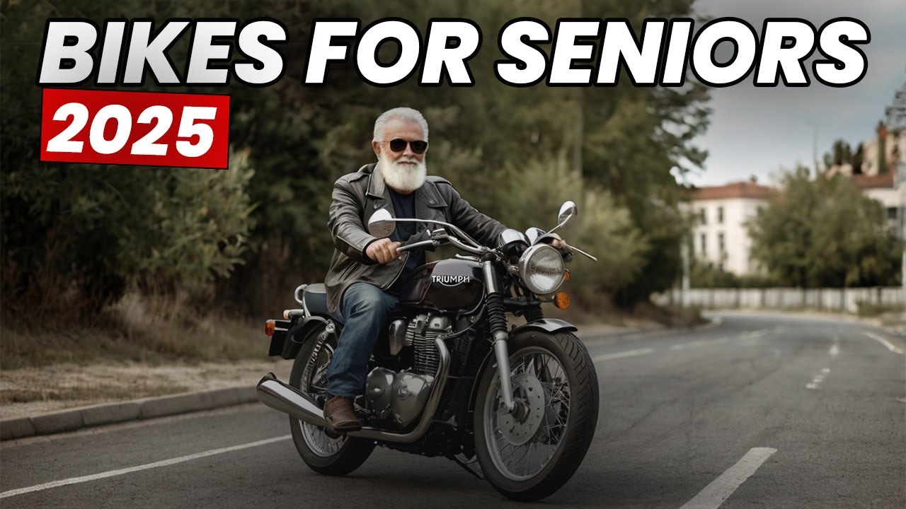 Top 12 BEST MOTORCYCLES For Seniors In 2025 - YouTube