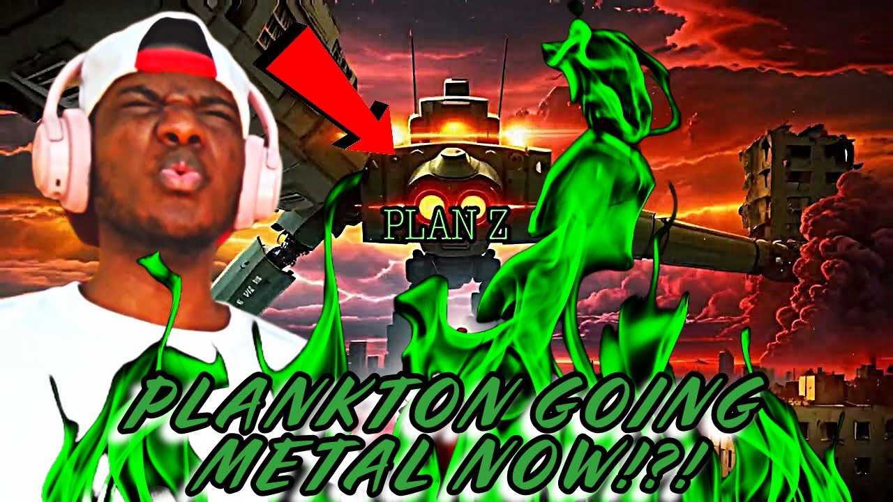 PLANKTON GOING METAL!!! | PLAN Z - Boi What (Official Lyric Video ...