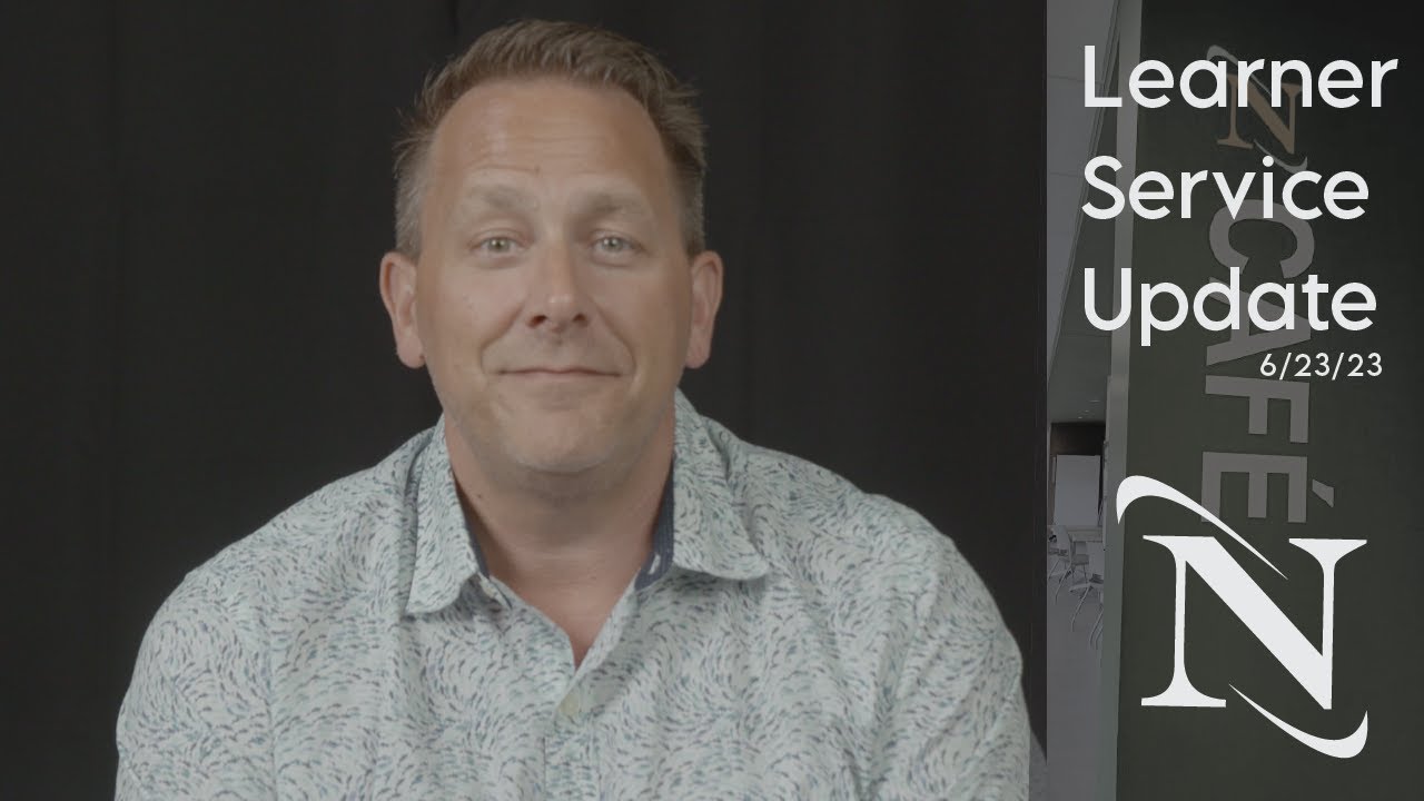 NSCC Learner Service Update - 6/23/23 - YouTube