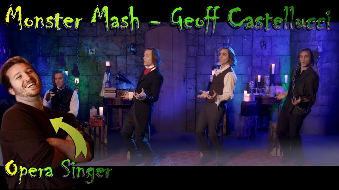 Opera Singer Reacts - Monster Mash || Geoff Castellucci - YouTube