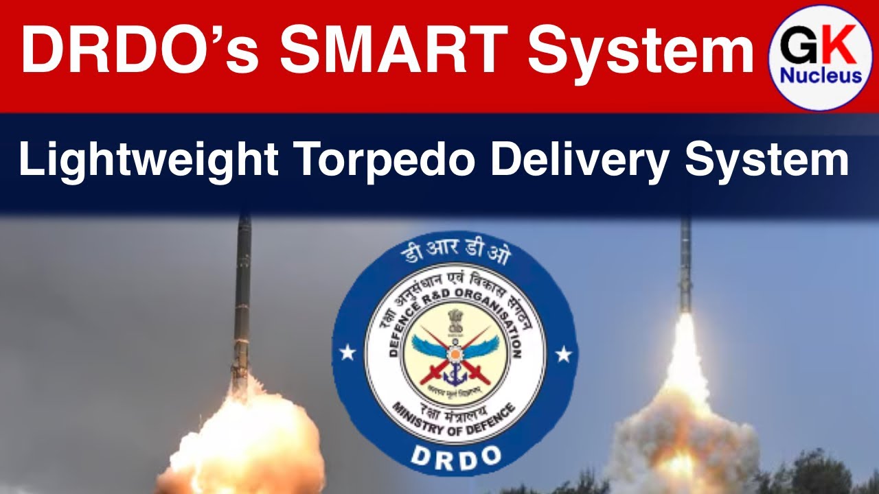 DRDO’s SMART System For Indian Navy | CurrentAffairs #gknucleus #ssc # ...
