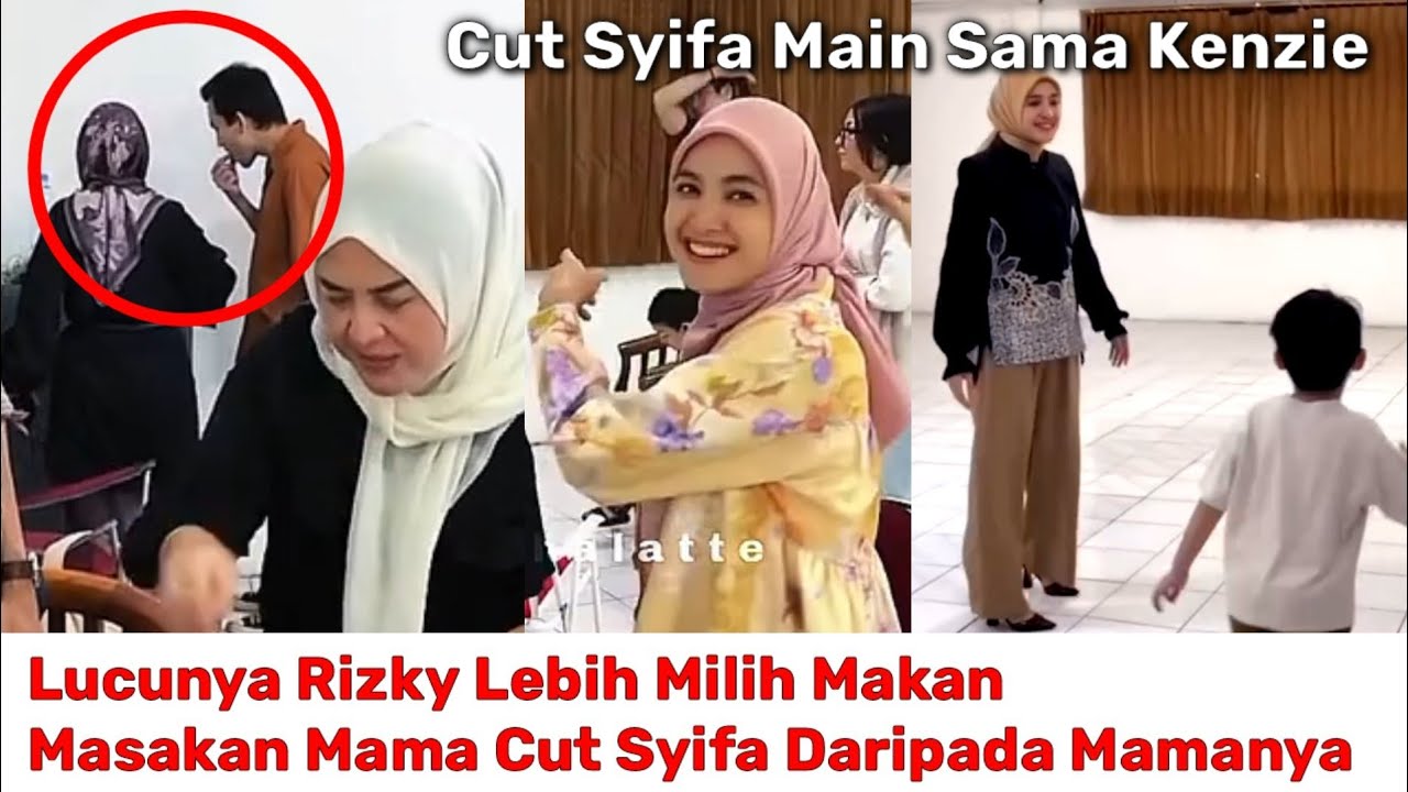 Rizky Nazar Kesayangan Mamanya Cut Syifa 🤭 Kenzie ajak cut Syifa main bola 😍 - YouTube