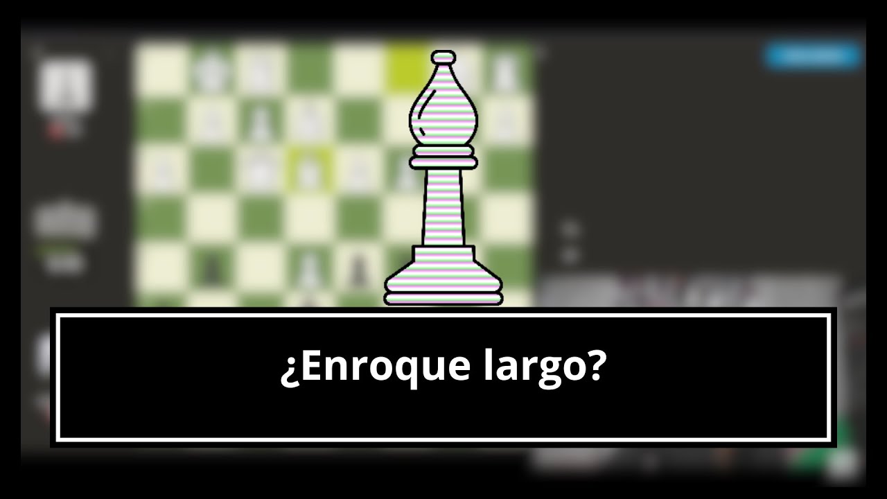 ¿Enroque largo? || Ajedrez - YouTube