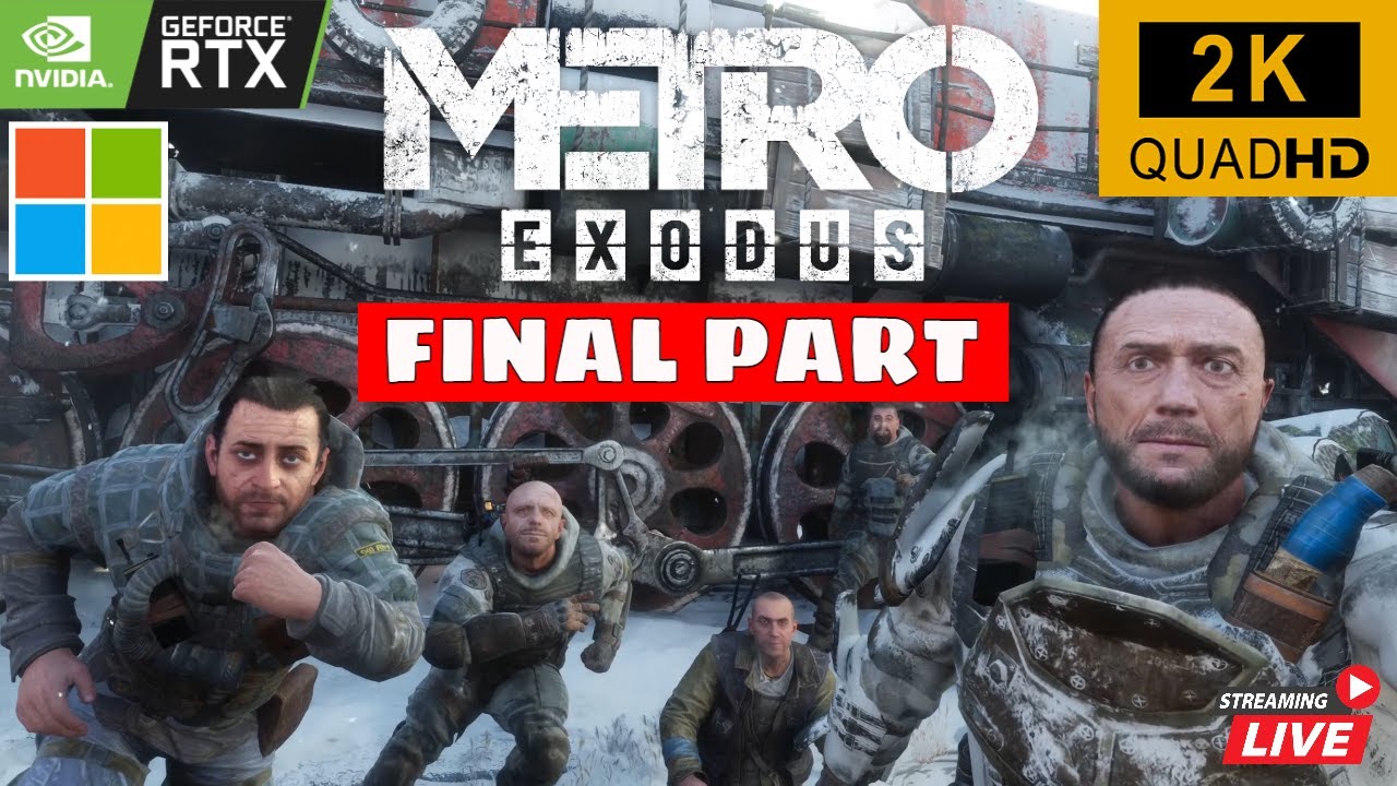METRO EXODUS Gameplay Walkthrough Final Part FULL GAME [2K HDR PC RTX ...