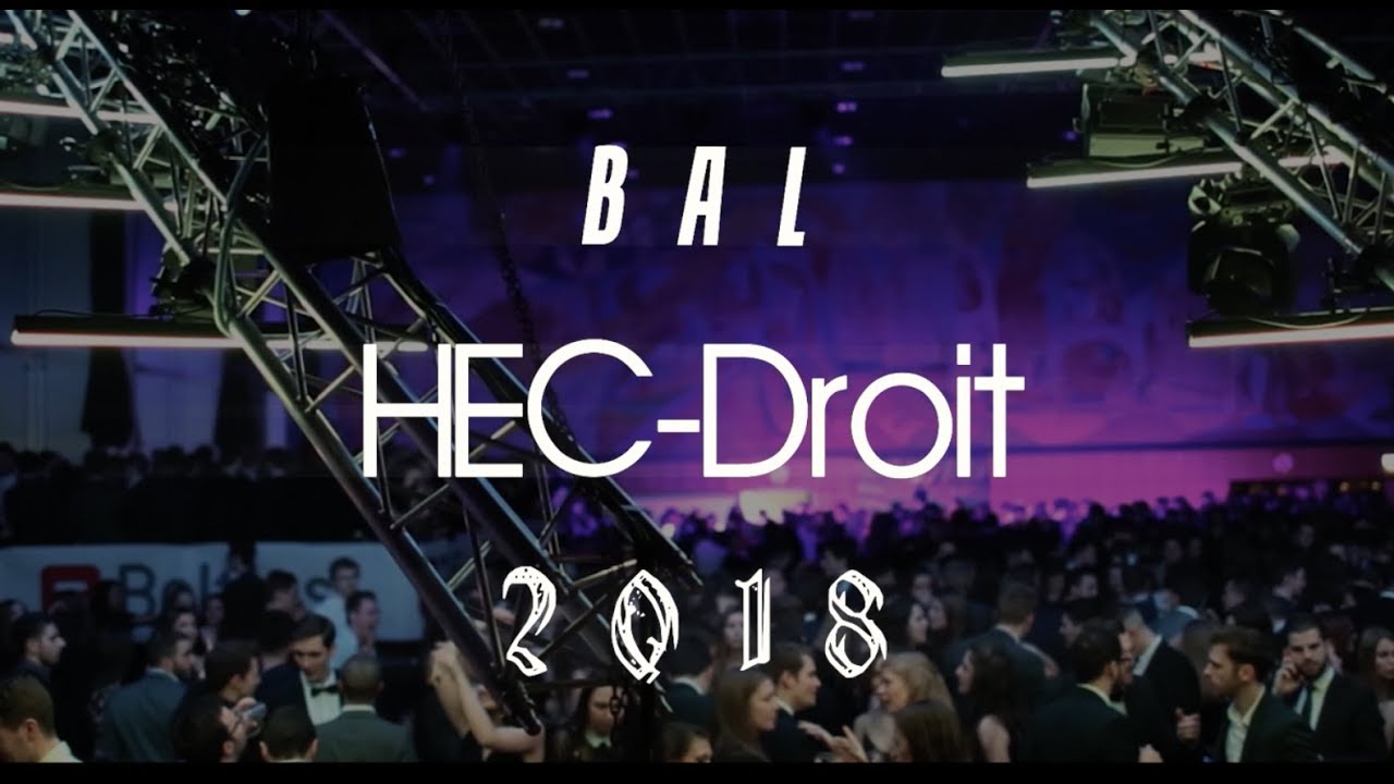 Bal HEC-Droit 2018 • Aftermovie - YouTube