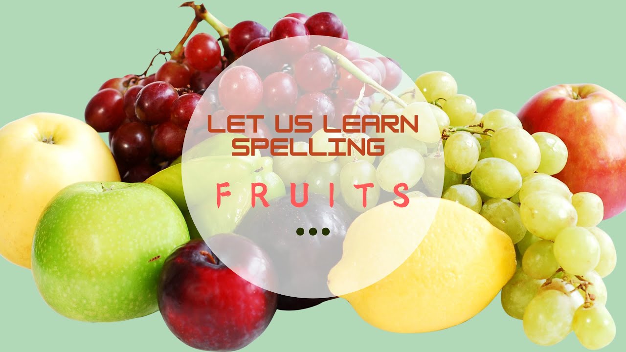 Let's learn fruits. new 2024 - YouTube