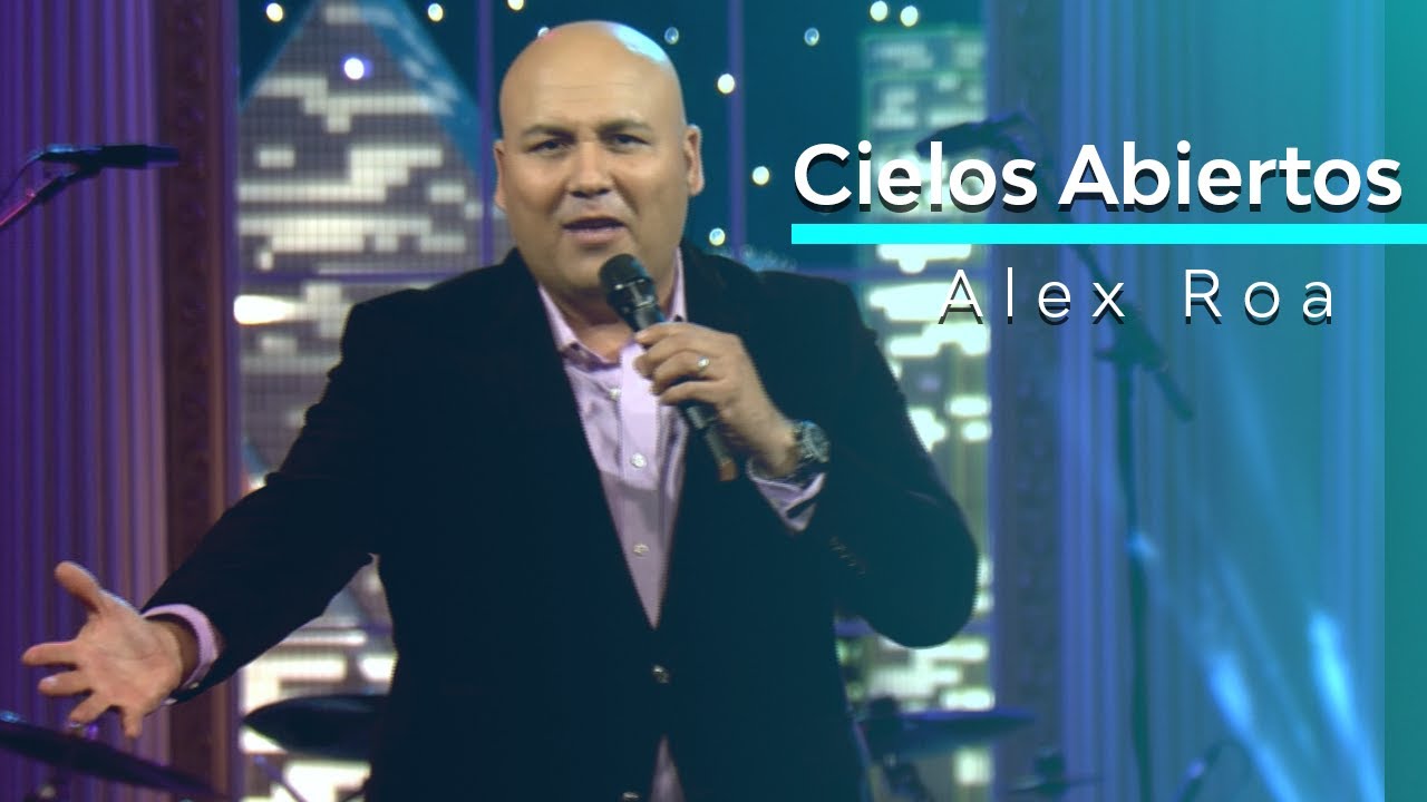 Alex Roa - Cielos Abiertos - Enlace TV - YouTube
