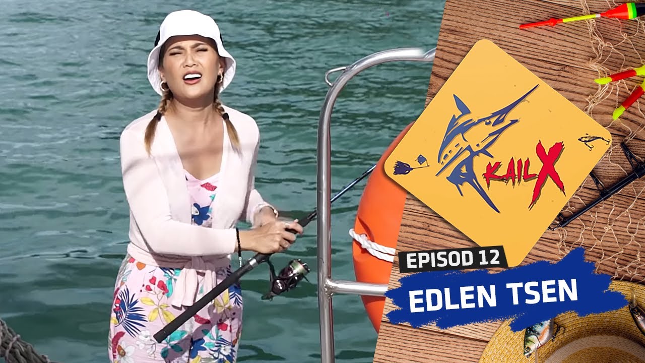 Kail X (2021) | Episod 12 : Edlen Tsen - YouTube