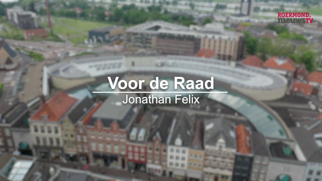 Voor de raad - Jonathan Felix van de VVD in Roermond - YouTube
