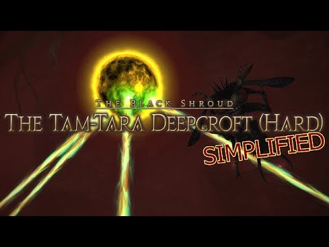 FFXIV Simplified - The Tam-Tara Deepcroft (Hard)