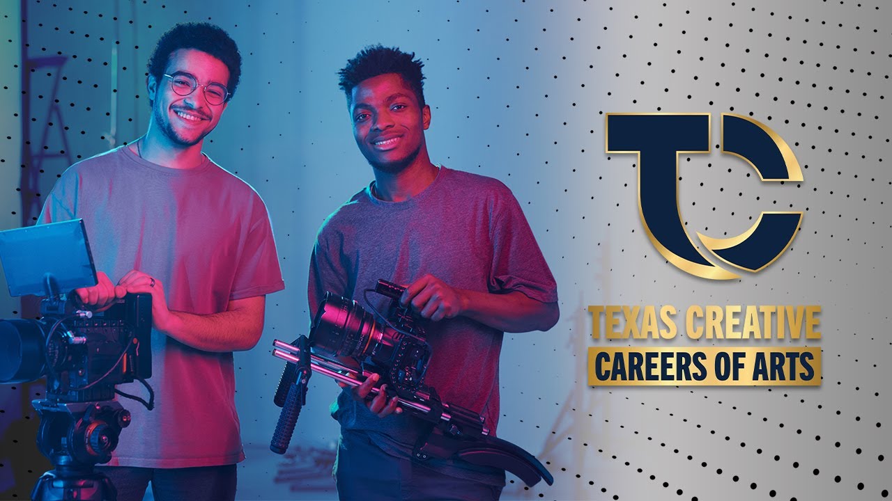START A NEW CAREER - Texas Creative Careers of Arts - YouTube