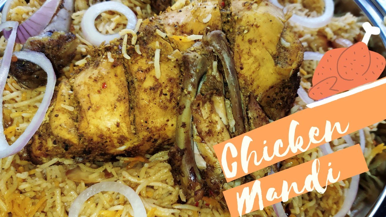 Chicken Mandi | Arabic Dish | Traditional dish of Arabs | Yummy recipe ...