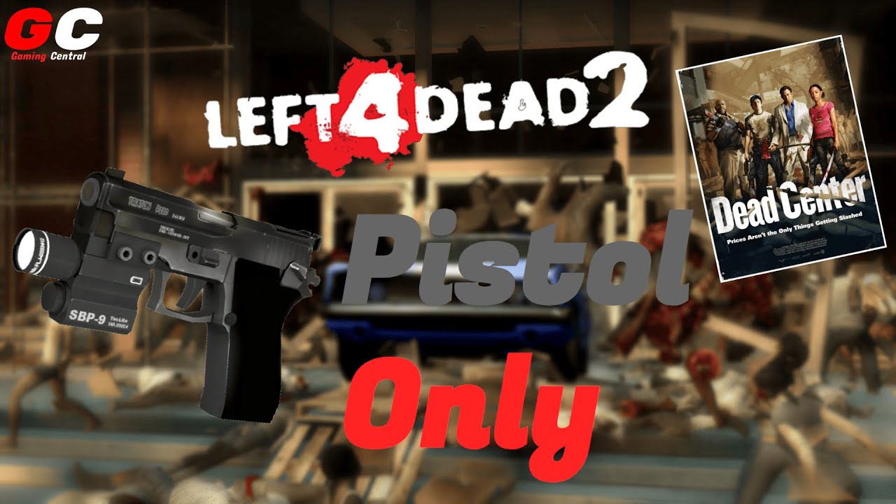 I Have Returned! (Pistol Only L4D2 Challenge) - YouTube