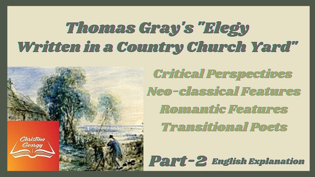 Elegy Written in a Country Church Yard-2|Critical Analysis|MEG-01|BEGC ...