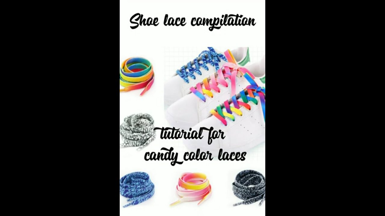 How to shoe lace candy color laces? - YouTube