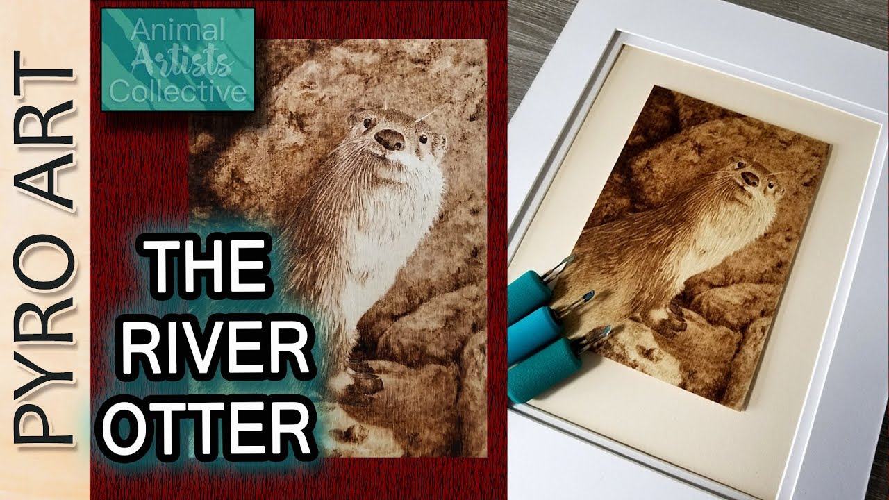 Pyrography: Animal Artists Collective// The North American River Otter ...