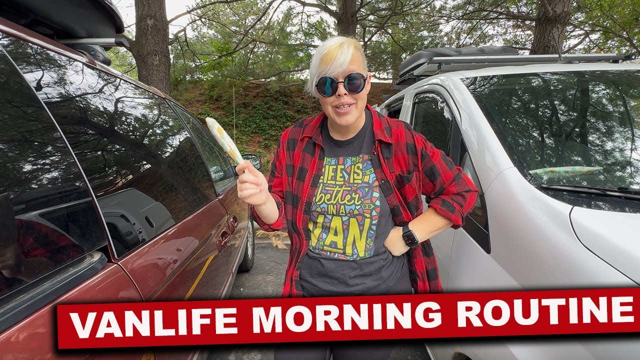 Van Life Morning Routine | Each Day Starts Like This... Or Does It ...