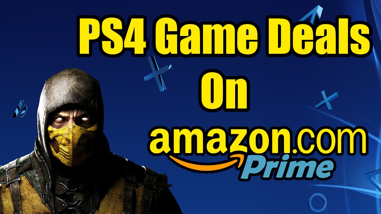 PS4 GAME DEALS on Amazon Prime 7-29-16 - YouTube