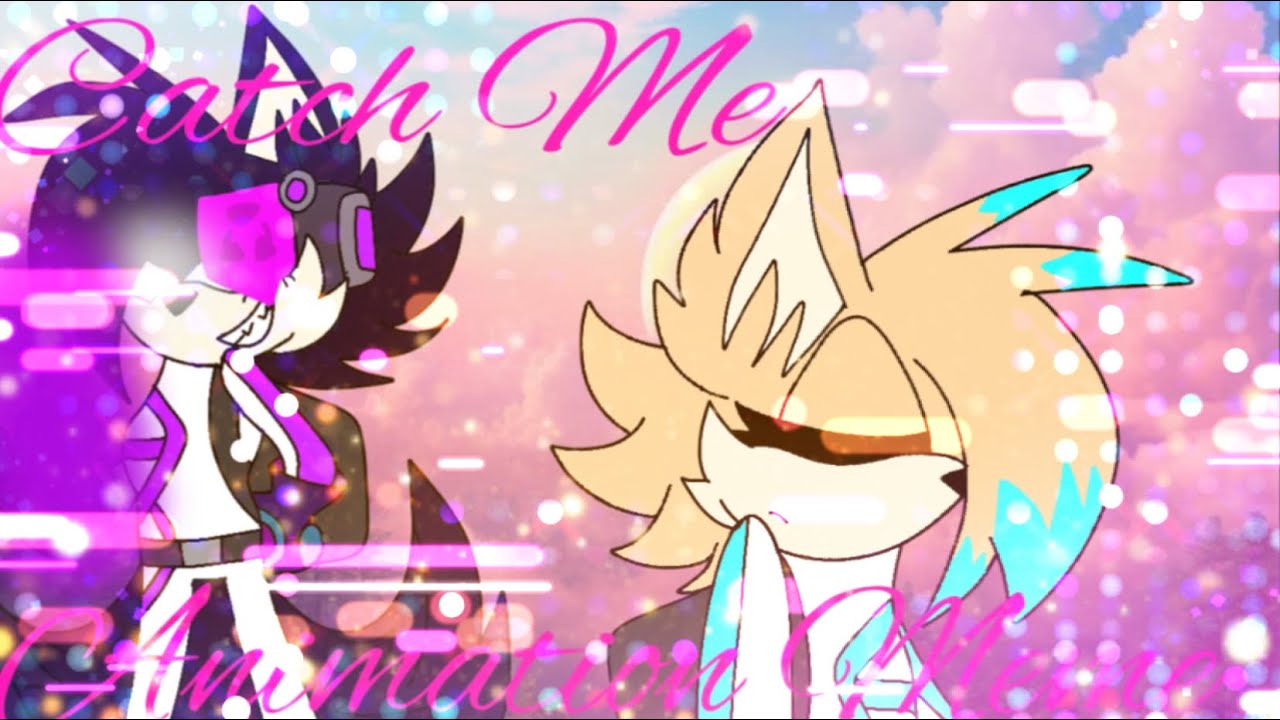 Catch Me: Animation Meme: Flash Warning: info in description - YouTube