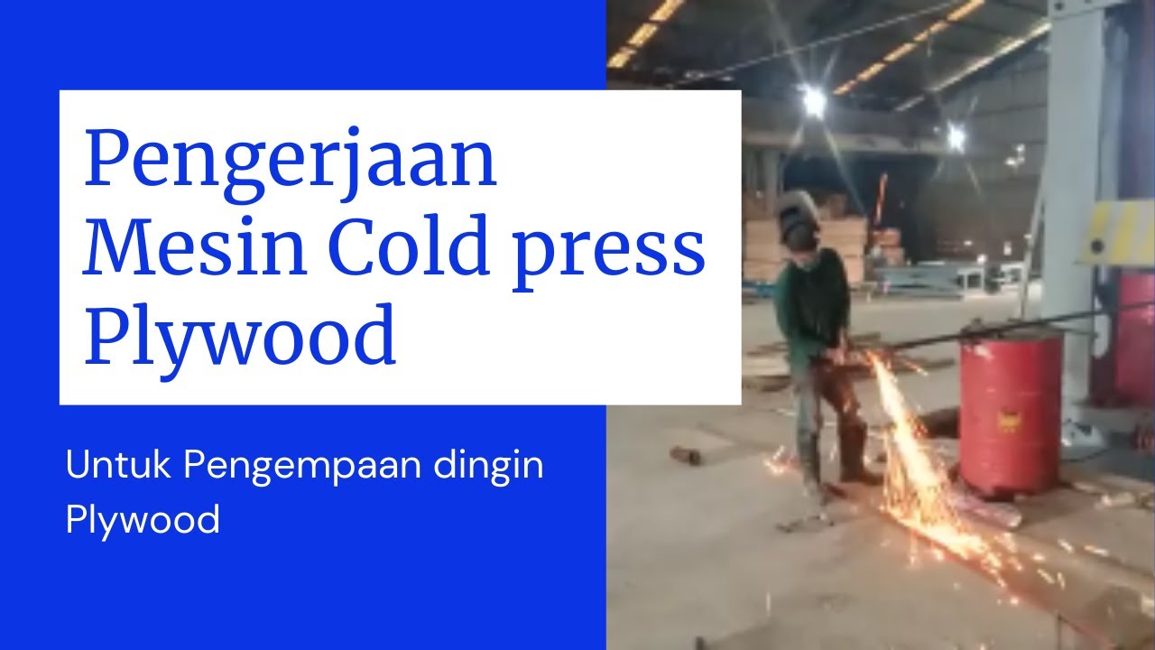 Proses plywood | Perakitan mesin cold press plywood - YouTube