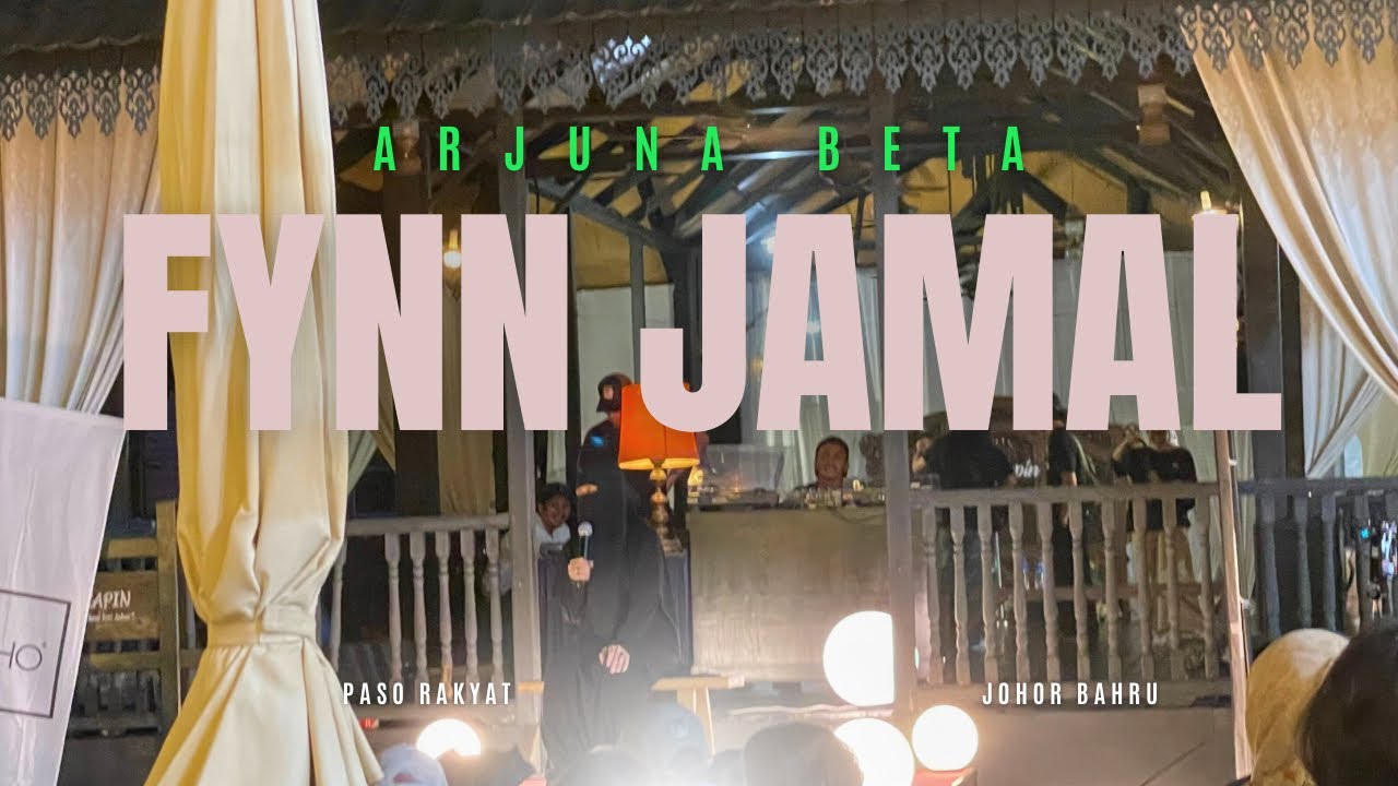 Fynn Jamal - Arjuna Beta - Paso Rakyat - Johor Bahru - YouTube