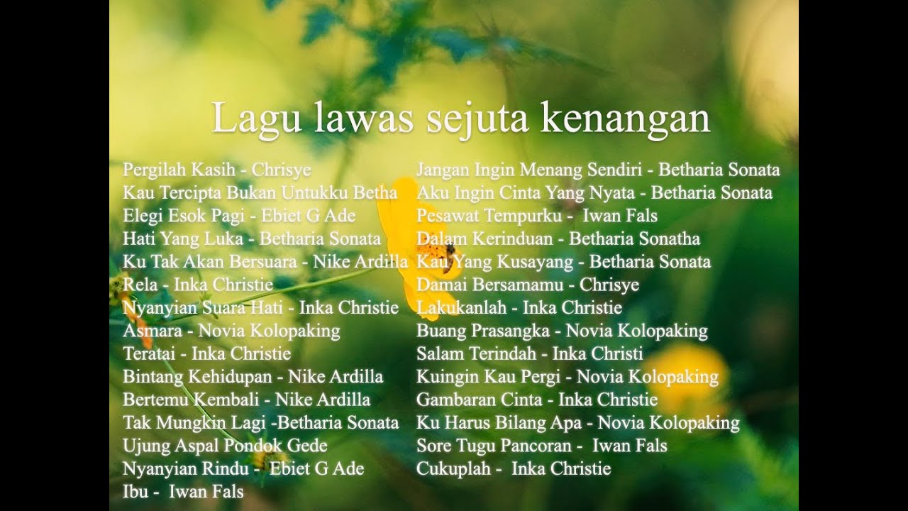 Lagu Lawas nostalgia Sejuta Kenangan enak didengarnya tanpa iklan - YouTube