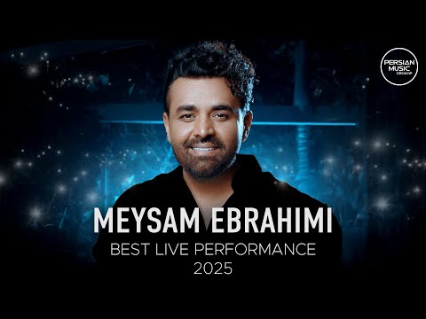Meysam Ebrahimi - Best Live Performance 2025 ( میثم ابراهیمی - میکس بهترین اجرای زنده )