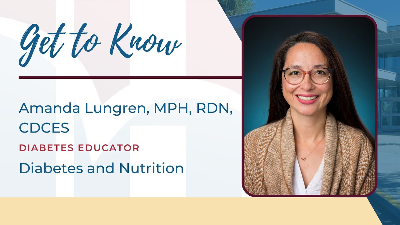 Get to Know Amanda Lungren, MPH, RDN, CDCES - YouTube