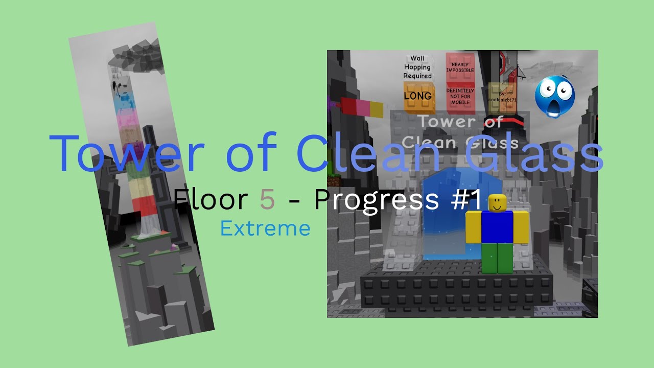 Tower of Clean Glass | Floor 5 - Progress #1 - YouTube