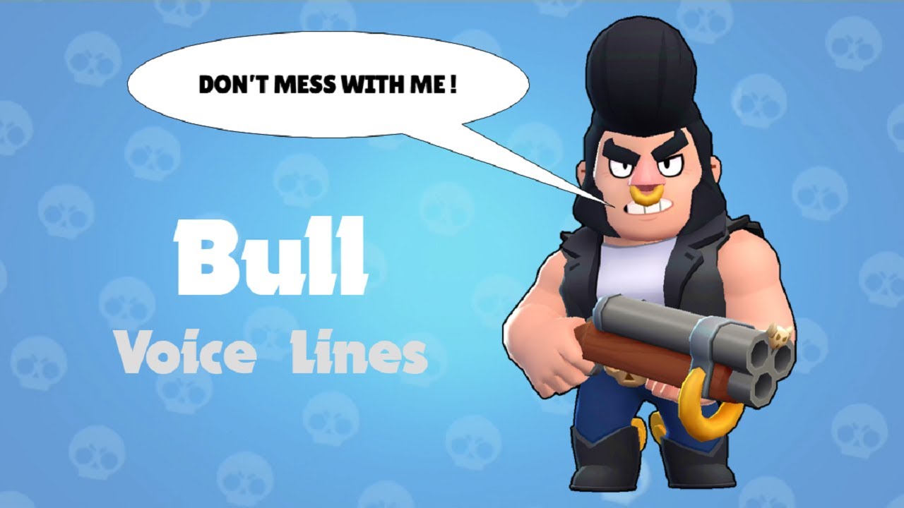 Bull Voice Lines - Brawl Stars - YouTube