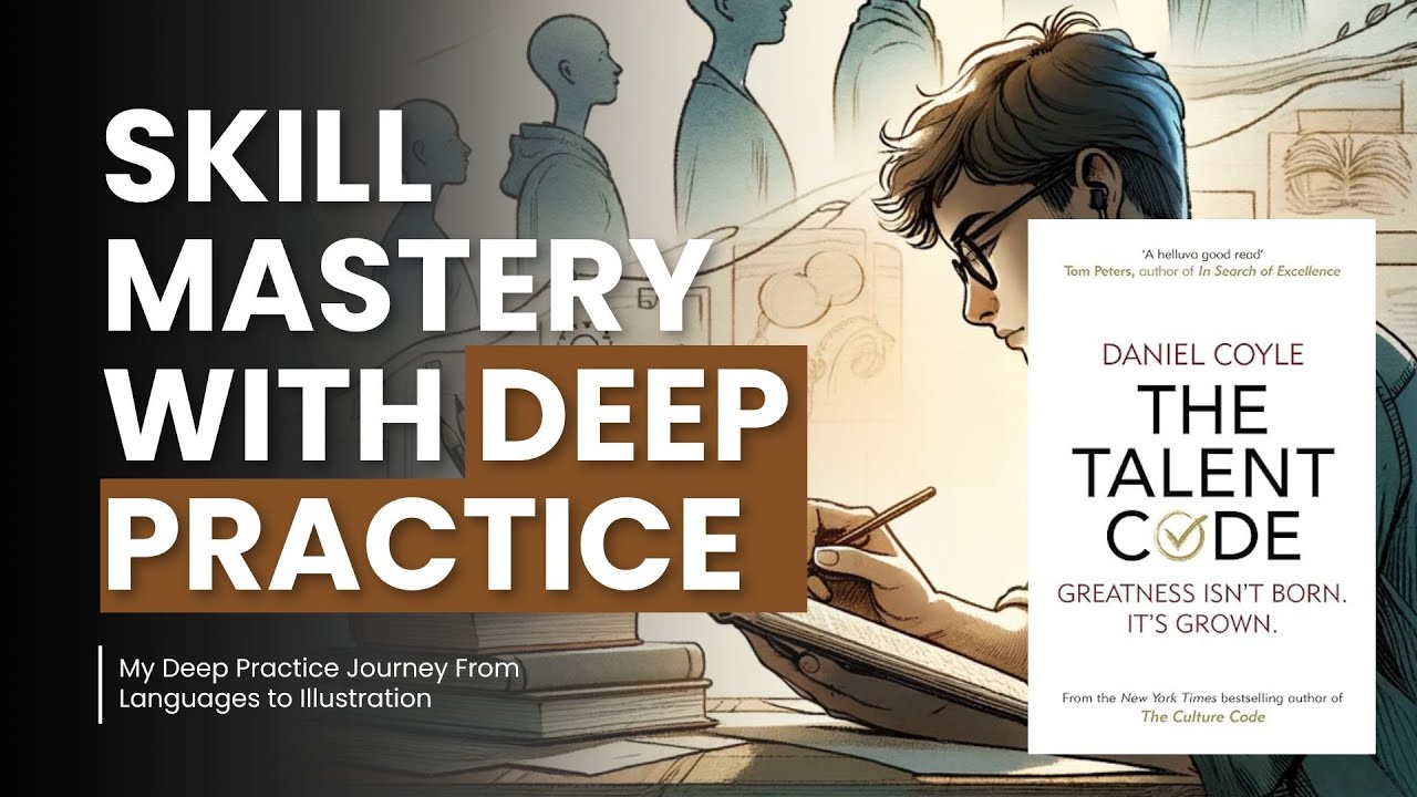 Deep Practice - Understanding and improving skill development - YouTube