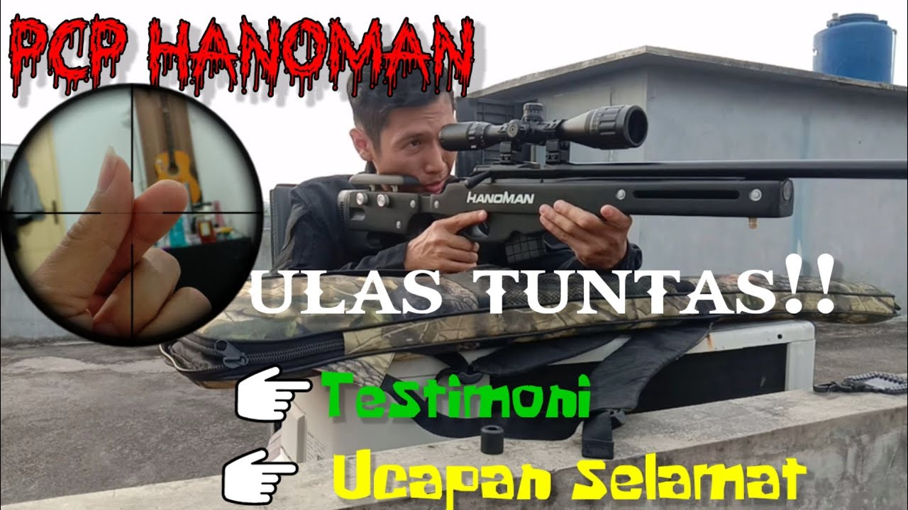 ULAS TUNTAS PCP HANOMAN | COCOK UNTUK BIG GAME | #SERDADURIFLE2023 ...