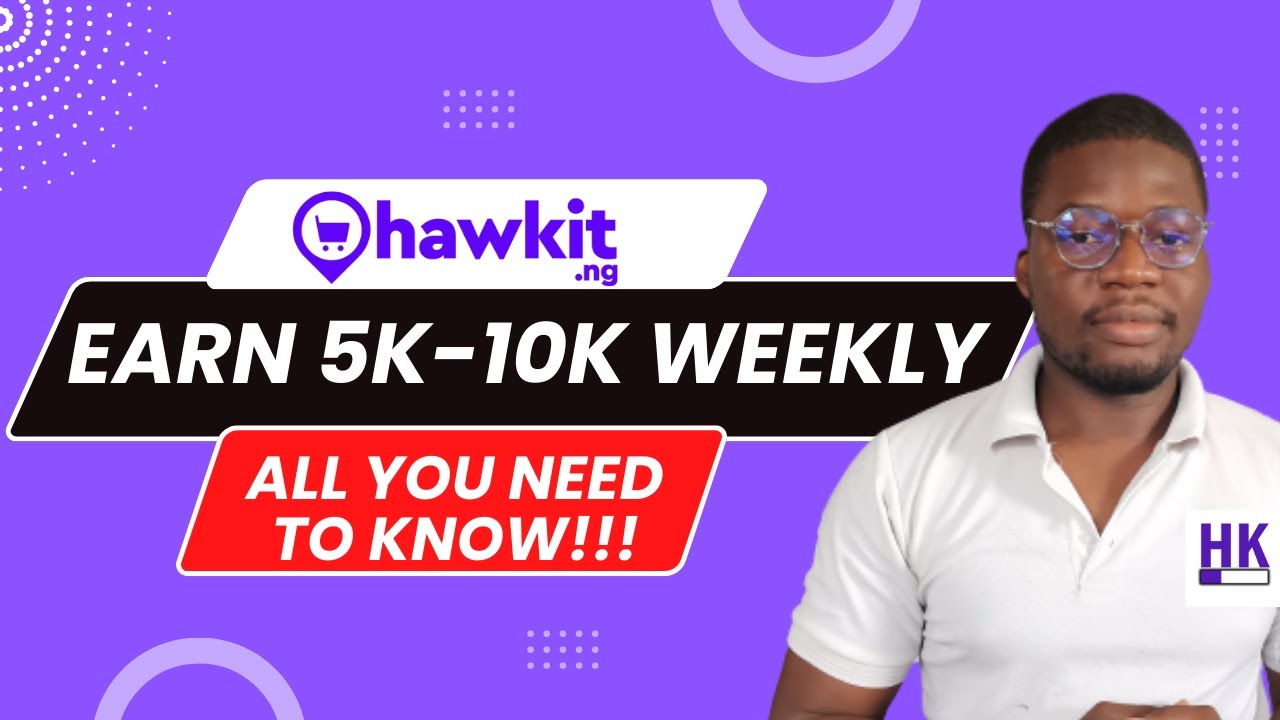 Earn 5k-10k weekly on Hawkit.ng. All You Need To Know (Hawkit.ng Review ...