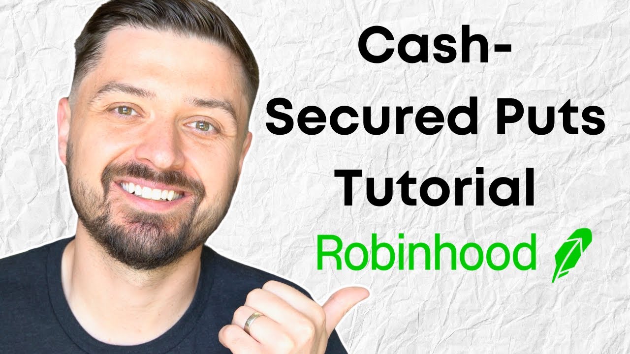 How To Sell Cash Secured Puts On Robinhood (Step-By-Step Tutorial) - YouTube