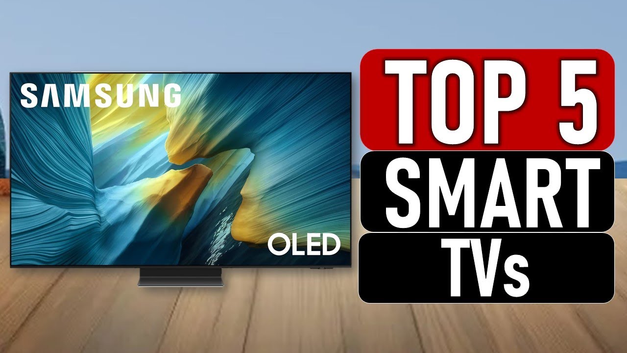 Top 5 BEST Smart TVs in (2025) - Watch Before You Buy! - YouTube