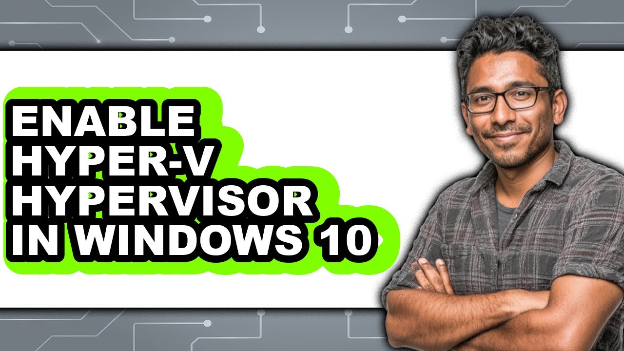 How to Enable Hyper-v Hypervisor in Windows 10 (easy Method) - YouTube